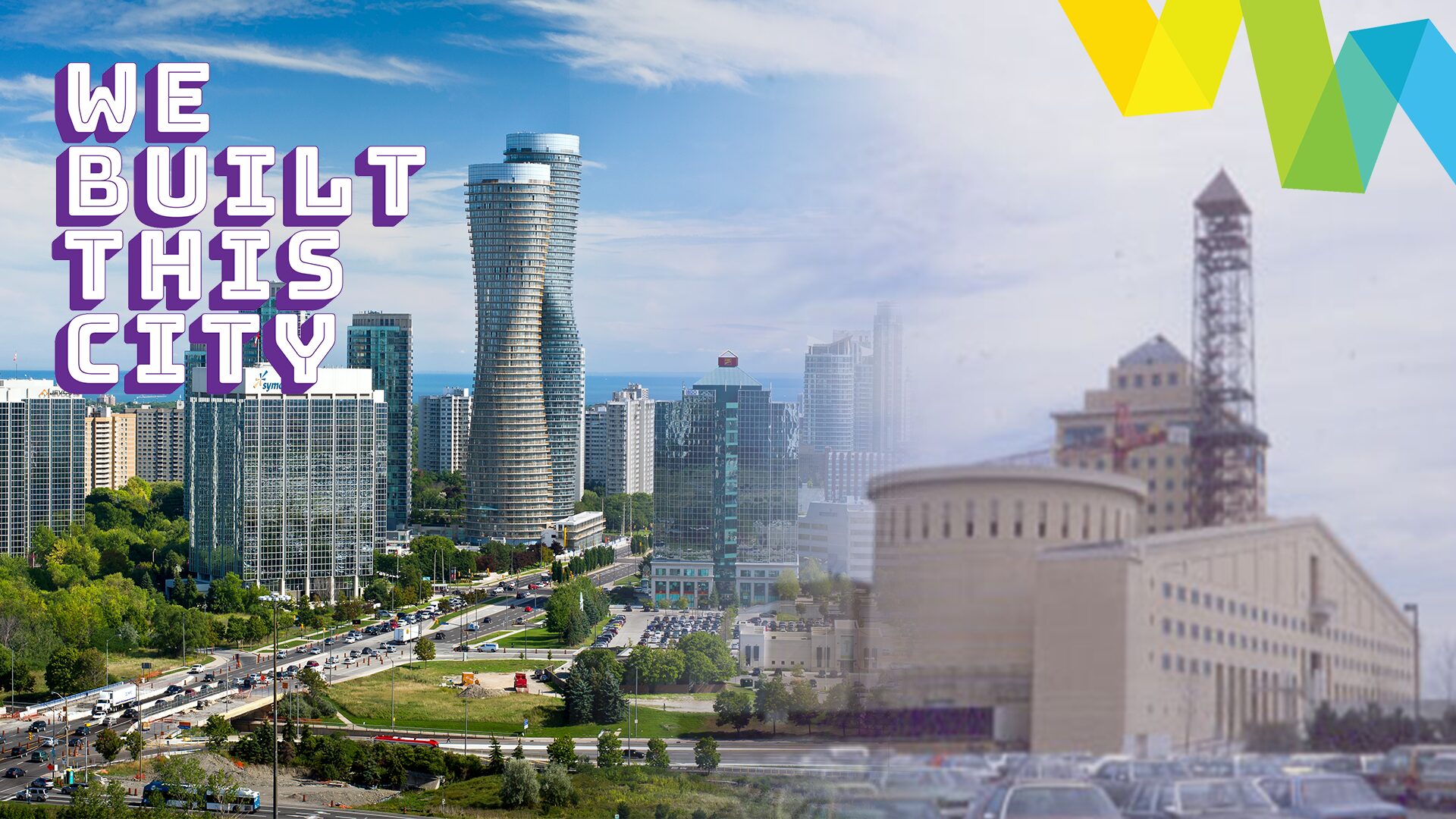 We Built This City - Visit Mississauga